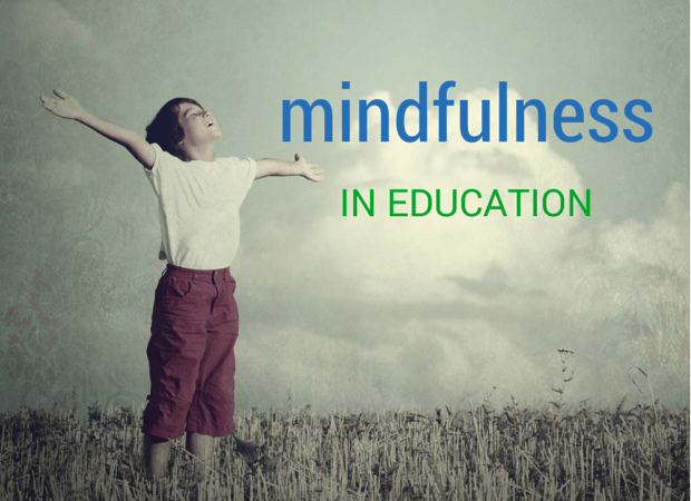 Mindfulness in Education